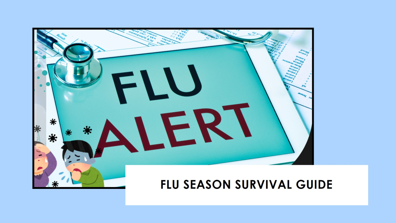 Navigating Flu Season: Your Essential Guide Navigating Flu Season: Your Essential Guide