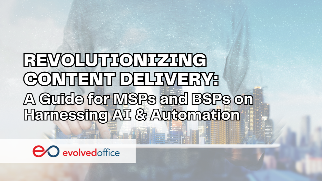 Revolutionizing Content Delivery: A Guide for MSPs and BSPs on ... Revolutionizing Content Delivery: A Guide for MSPs and BSPs on ...