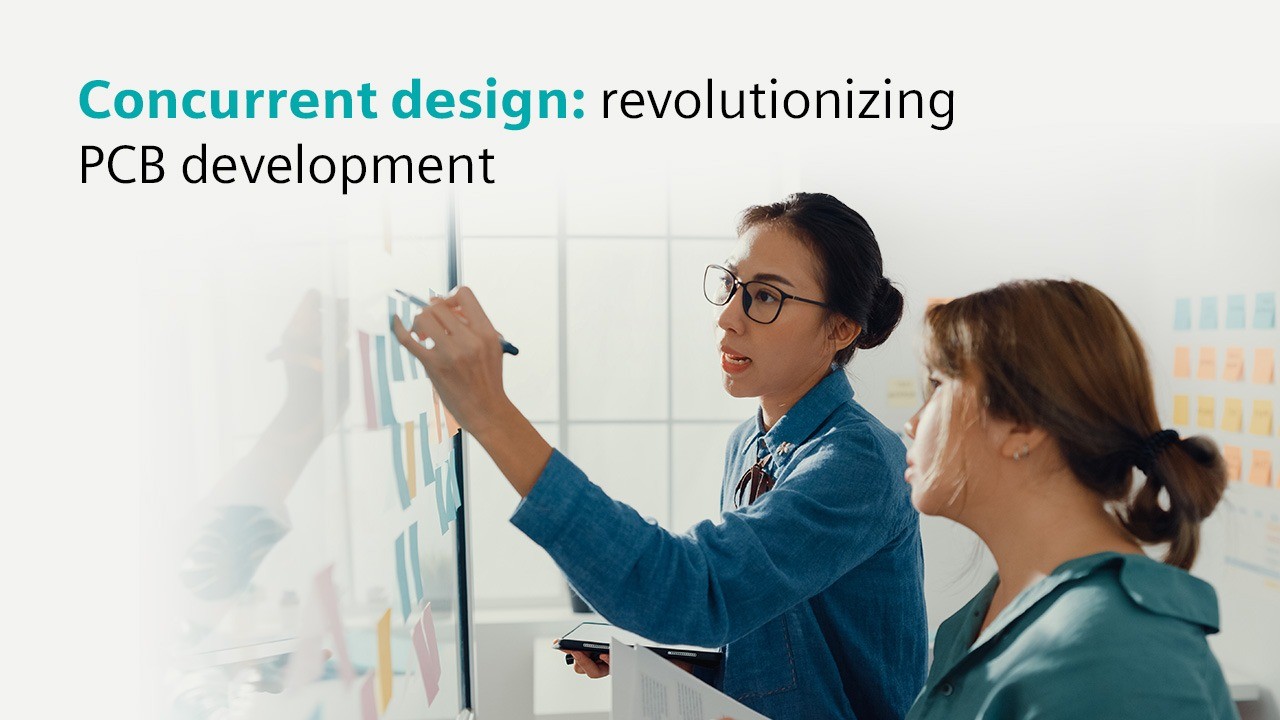 Concurrent design: revolutionizing PCB development Concurrent design: revolutionizing PCB development