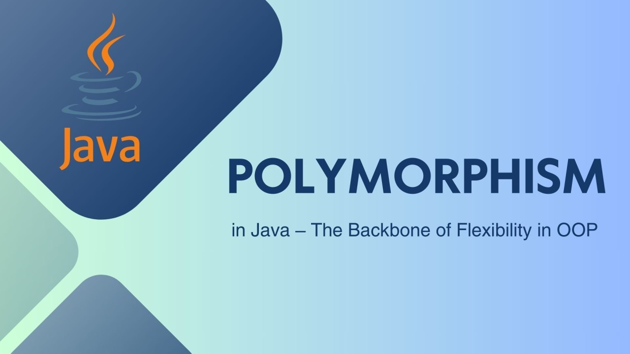 🔁 Understanding Polymorphism in Java – The Backbone of Flexibility in OOP 🔁 Understanding Polymorphism in Java – The Backbone of Flexibility in OOP