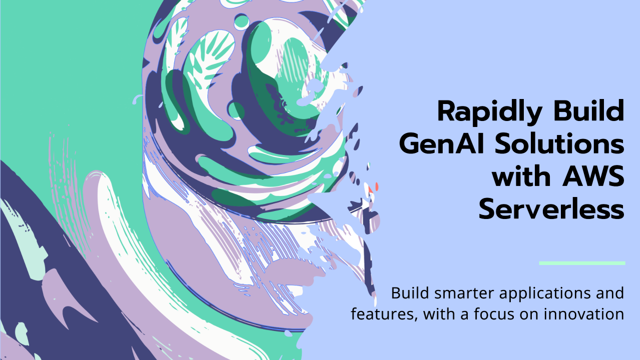 Using Serverless to Rapidly Build GenAI Solutions in AWS: A Powerful 1 ... Using Serverless to Rapidly Build GenAI Solutions in AWS: A Powerful 1 ...
