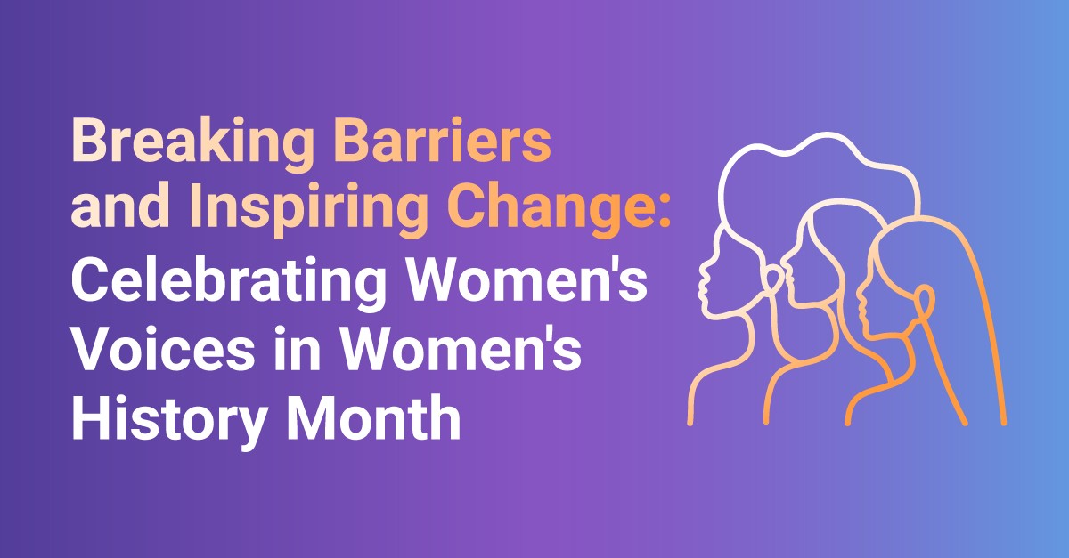 Breaking Barriers and Inspiring Change: Celebrating Women's Voices in ... Breaking Barriers and Inspiring Change: Celebrating Women's Voices in ...