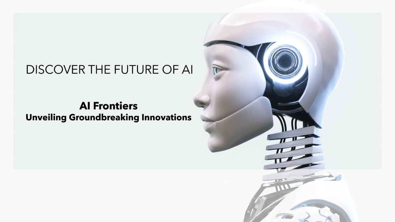 AI Frontiers: Unveiling Groundbreaking Innovations | TechOptima AI Frontiers: Unveiling Groundbreaking Innovations | TechOptima