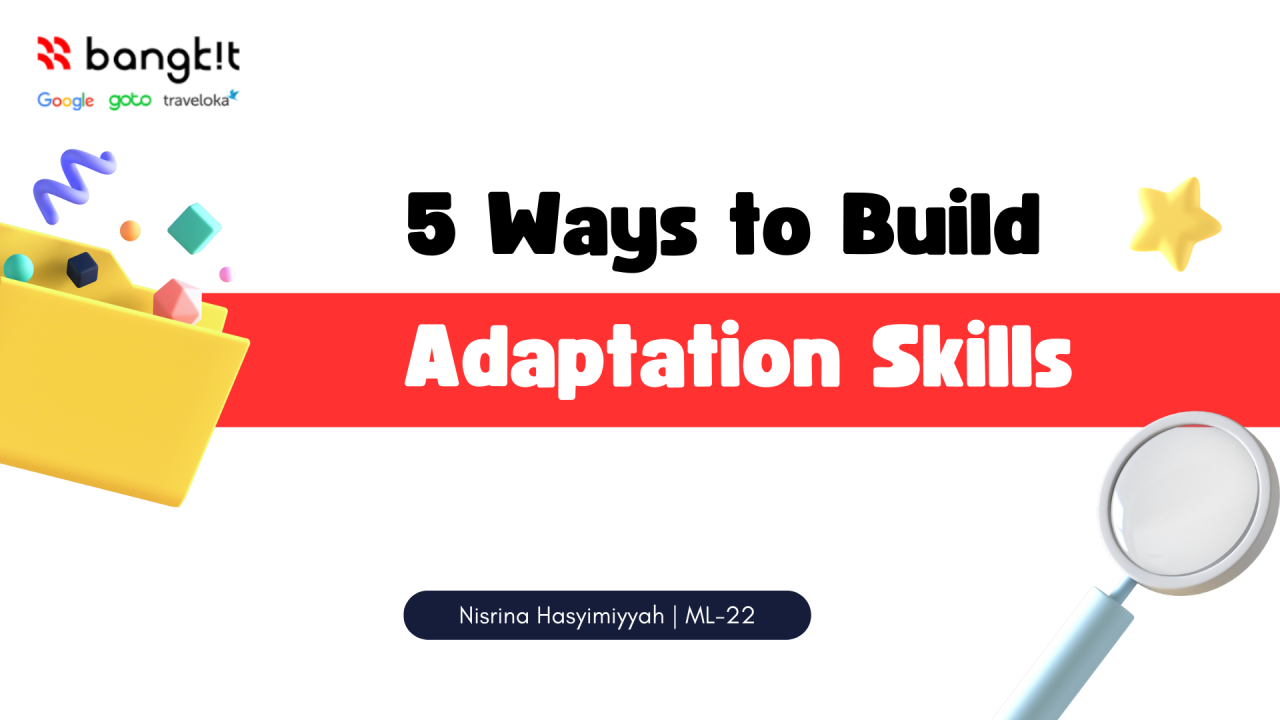 5 Ways to Build Adaptation Skills 5 Ways to Build Adaptation Skills