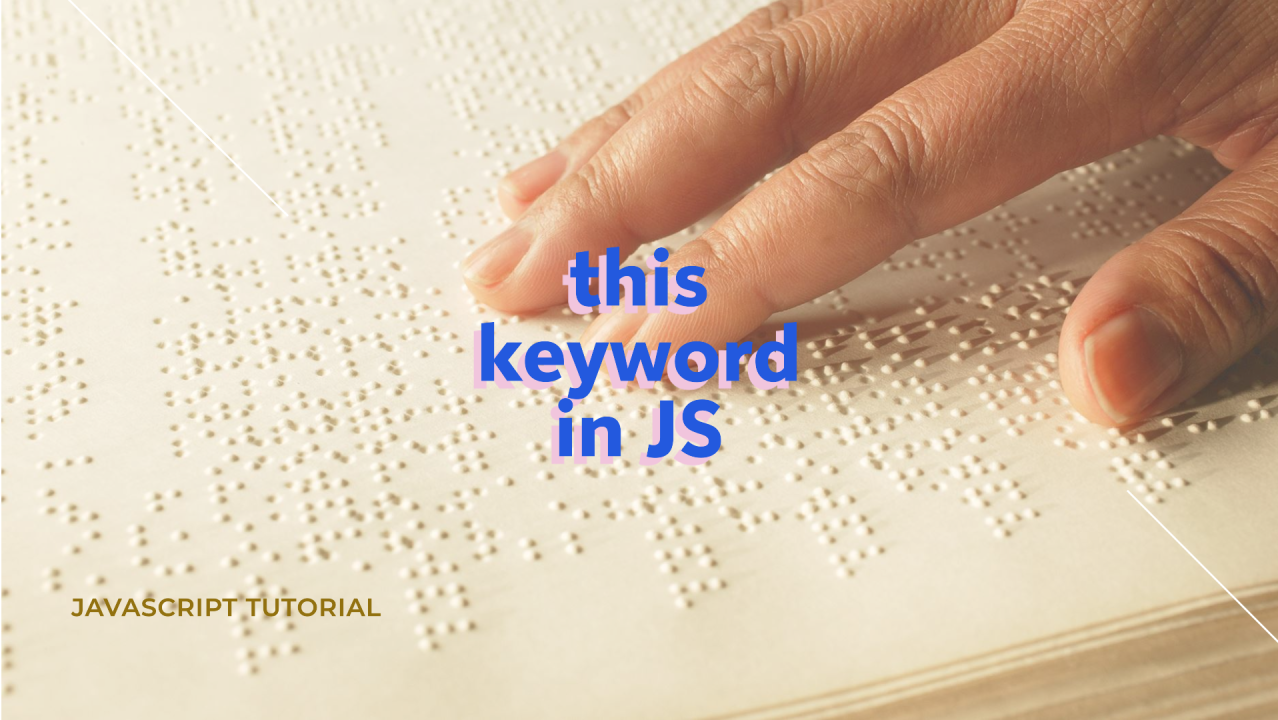 Mastering Scope & this Keyword in JavaScript π»π Mastering Scope & this Keyword in JavaScript π»π