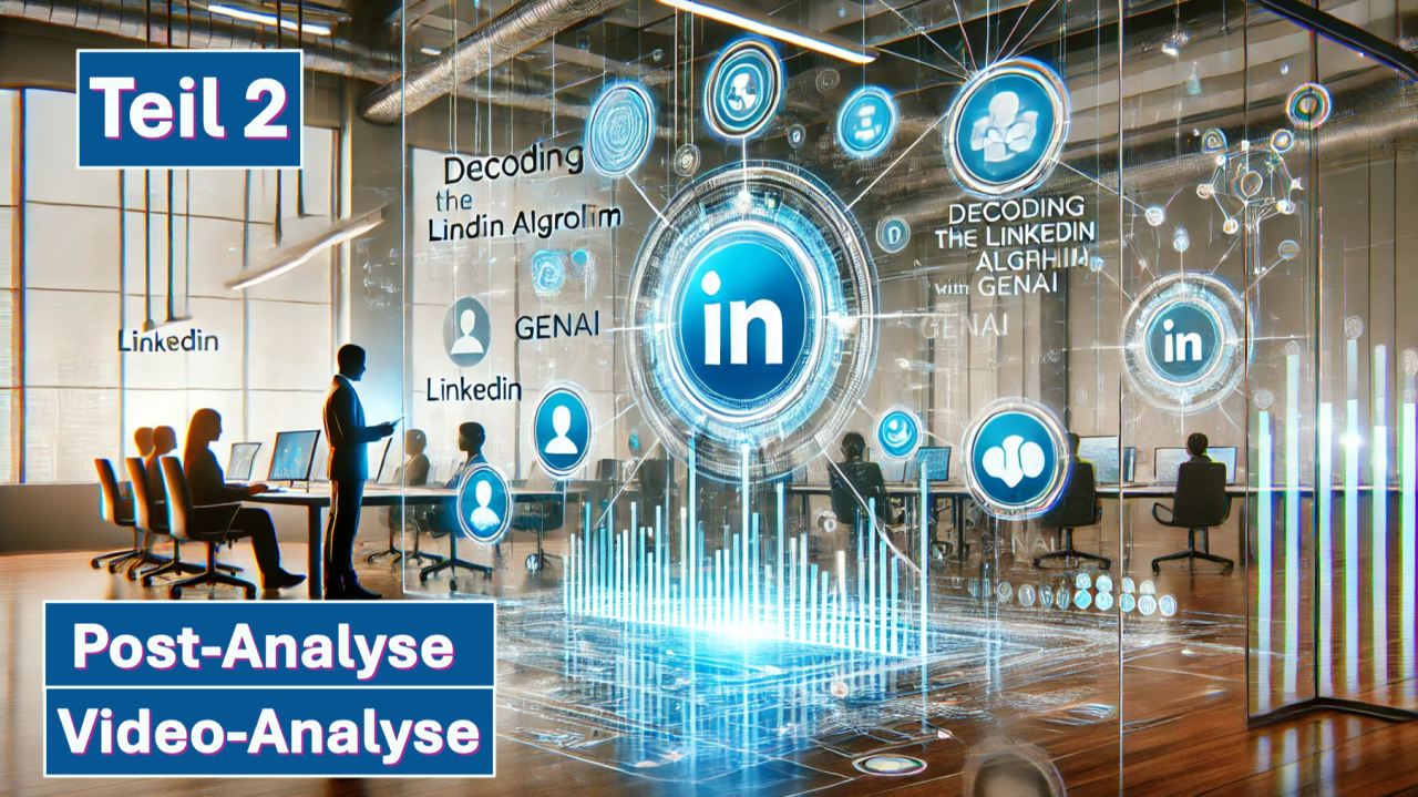 LinkedIn-Strategien auf dem Prüfstand: Wie mein GPT Posts und Videos ... LinkedIn-Strategien auf dem Prüfstand: Wie mein GPT Posts und Videos ...