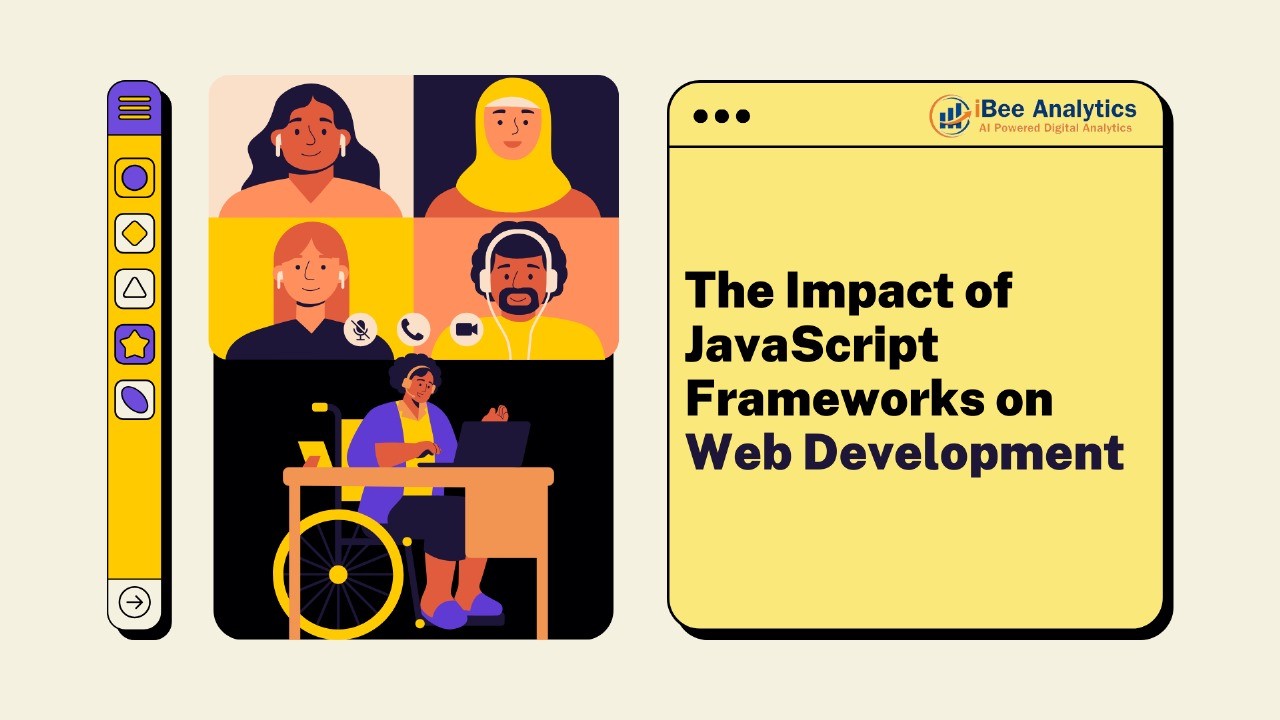 The Impact of JavaScript Frameworks on Web Development The Impact of JavaScript Frameworks on Web Development