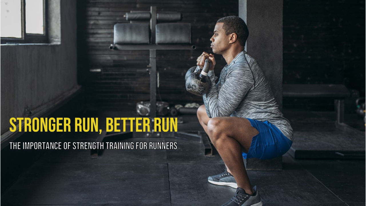 The Importance of Strength Training for Runners The Importance of Strength Training for Runners