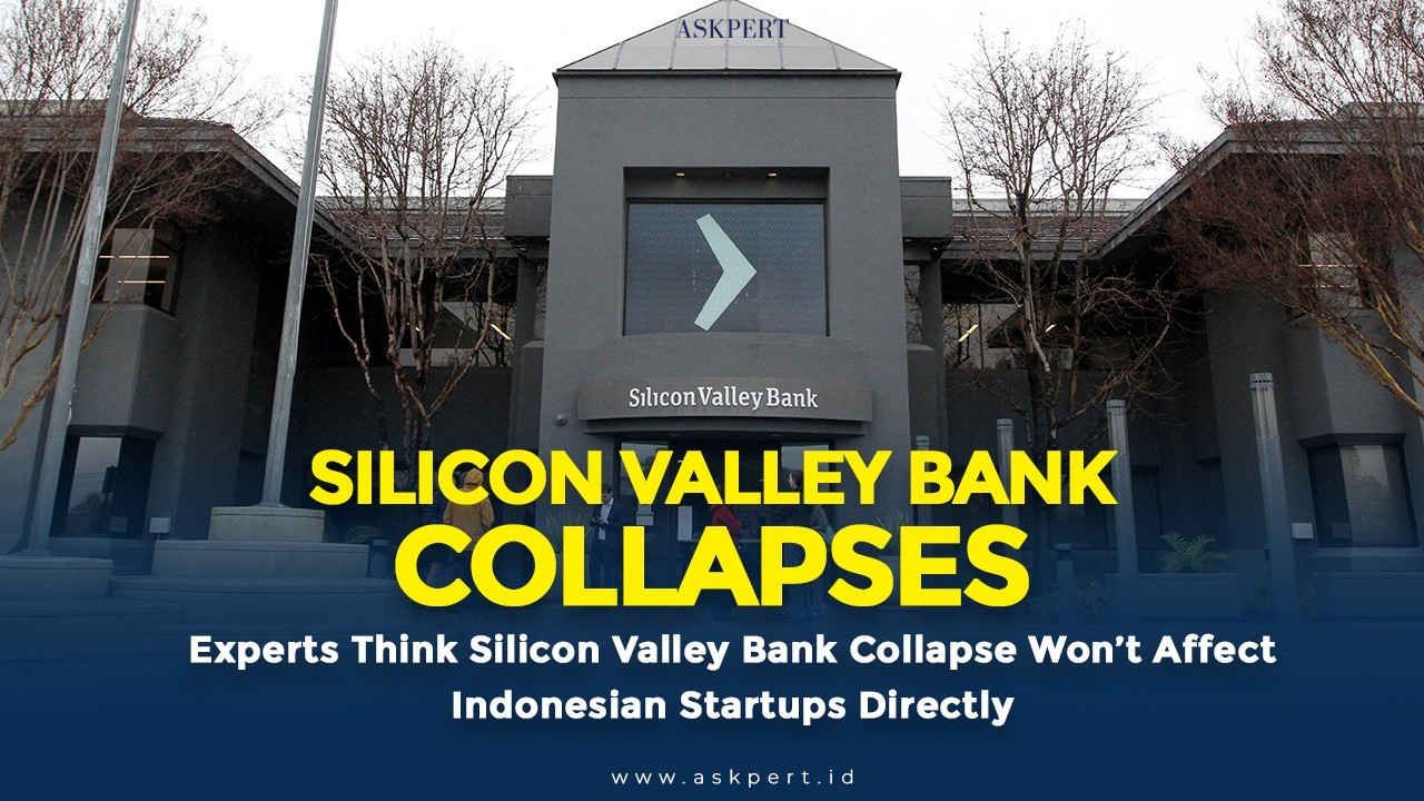 SILICON VALLEY BANK COLLAPSES SILICON VALLEY BANK COLLAPSES