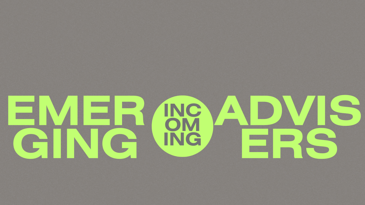 Count emerging adviser program: the next gen of financial advisers Count emerging adviser program: the next gen of financial advisers