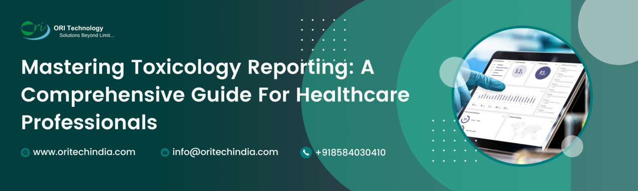 Mastering Toxicology Reporting: A Comprehensive Guide for He Mastering Toxicology Reporting: A Comprehensive Guide for He