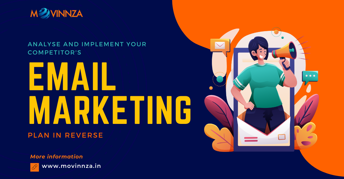 Analyse and Implement Your Competitor's Plan in Reverse Analyse and Implement Your Competitor's Plan in Reverse