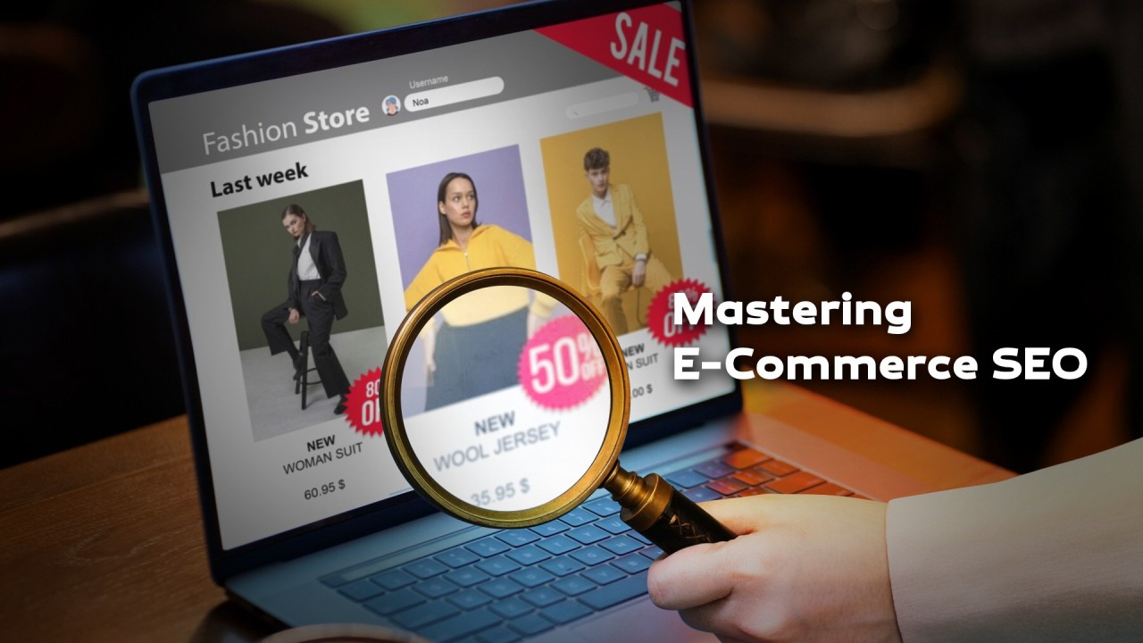 Mastering E-Commerce SEO: Boost Your Store's Ranking 🚀 with Optimized ... Mastering E-Commerce SEO: Boost Your Store's Ranking 🚀 with Optimized ...