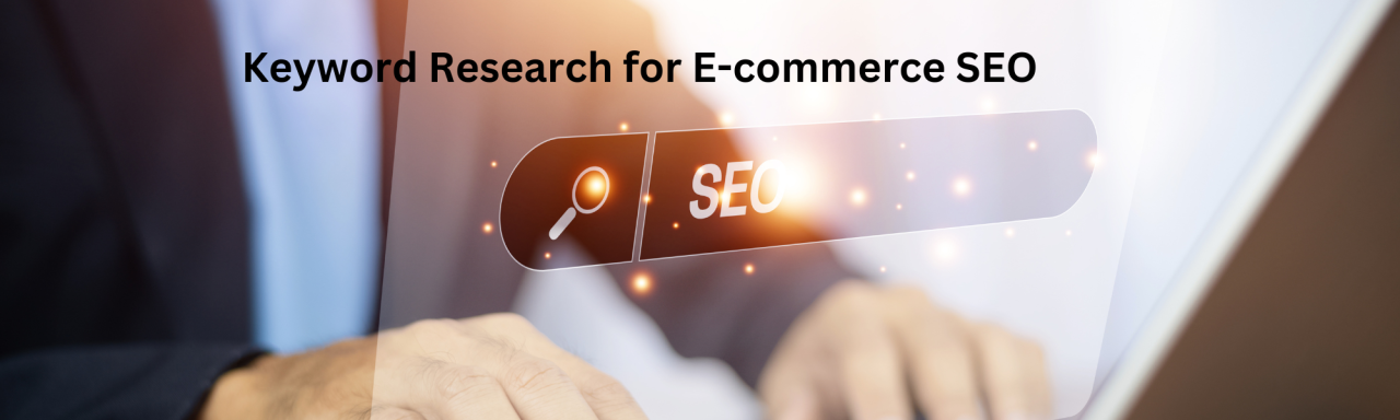 How to Conduct Keyword Research for E-commerce SEO? How to Conduct Keyword Research for E-commerce SEO?