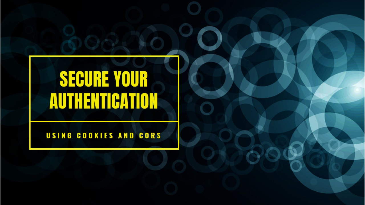 Using Cookies in Authentication: Resolving CORS and Cookie Options ... Using Cookies in Authentication: Resolving CORS and Cookie Options ...