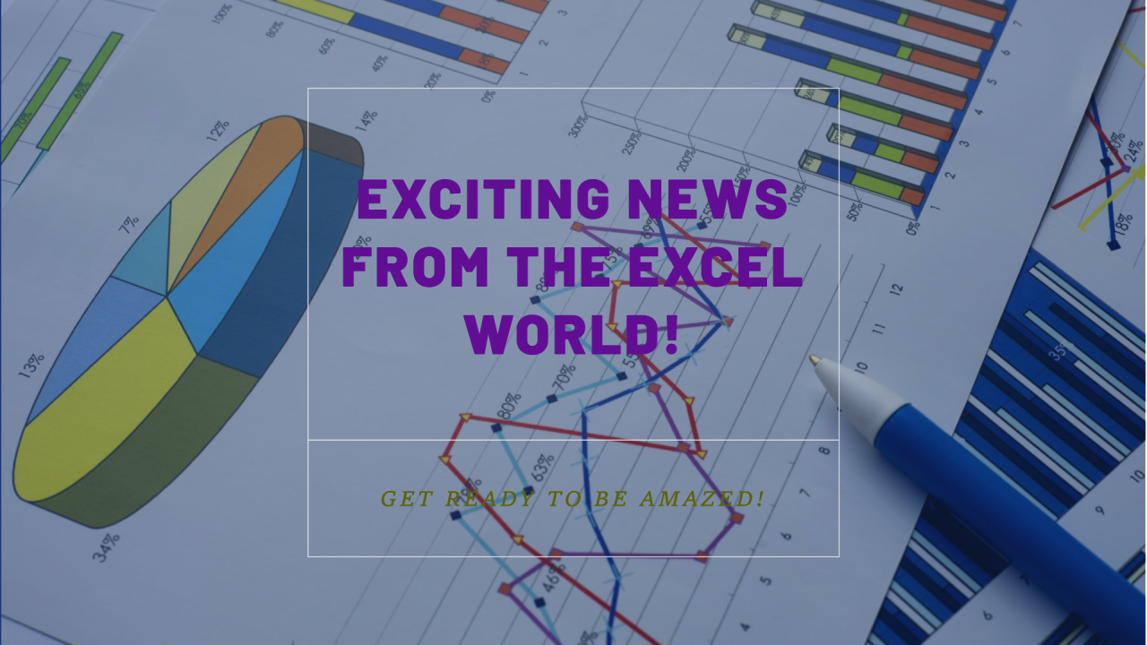 🌟 Exciting News from the Excel World! 🚀 🌟 Exciting News from the Excel World! 🚀