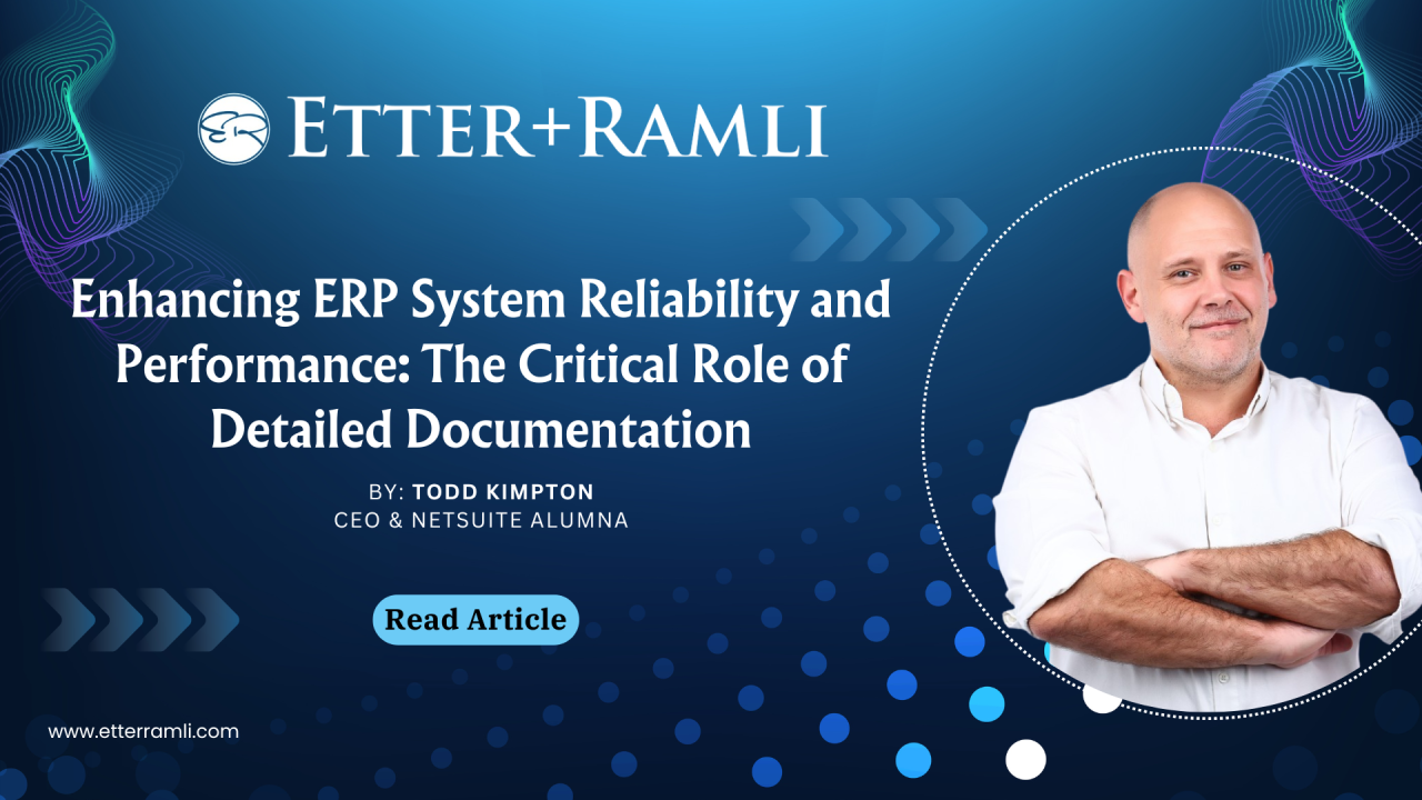 The Critical Role of Detailed Documentation in NetSuite The Critical Role of Detailed Documentation in NetSuite
