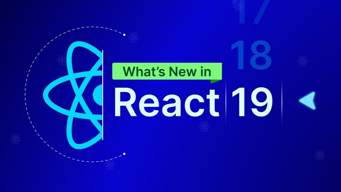 What’s New in React 19? What’s New in React 19?