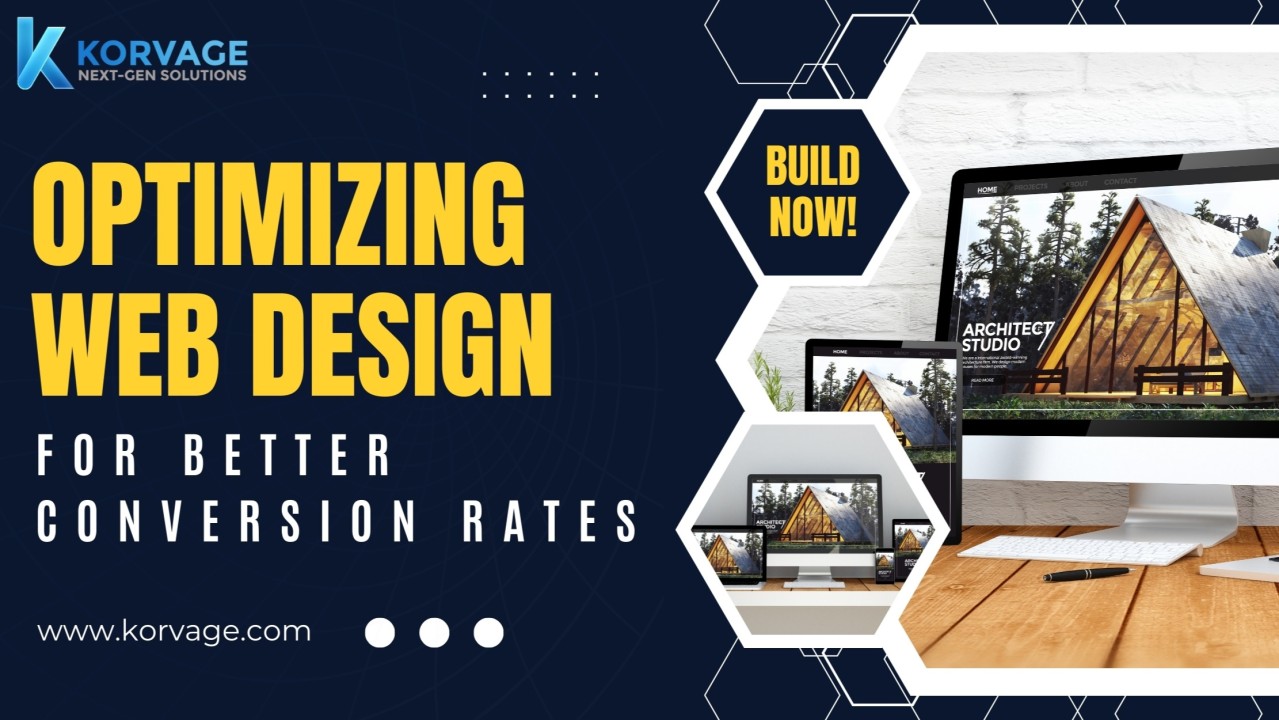Optimizing Web Design for Better Conversion Rates Optimizing Web Design for Better Conversion Rates