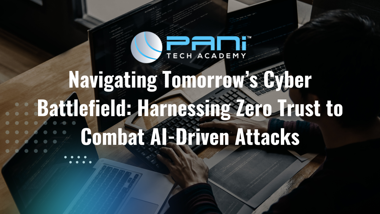 Navigating Tomorrow’s Cyber Battlefield: Harnessing Zero Trust to ... Navigating Tomorrow’s Cyber Battlefield: Harnessing Zero Trust to ...