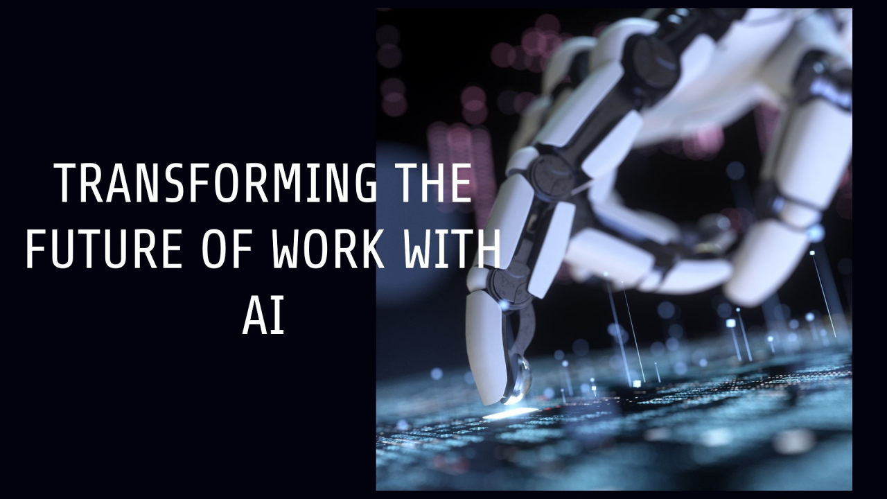 Unveiling the Transformative Power of AI: Shaping the Future of Work Unveiling the Transformative Power of AI: Shaping the Future of Work