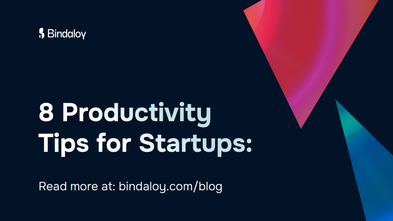 8 Productivity Tips for Startups: Boost Efficiency , Business Growth ... 8 Productivity Tips for Startups: Boost Efficiency , Business Growth ...