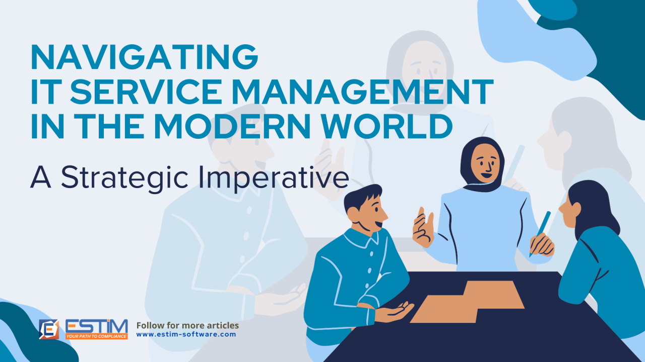 Navigating IT Service Management in the Modern World: A Strategic ... Navigating IT Service Management in the Modern World: A Strategic ...
