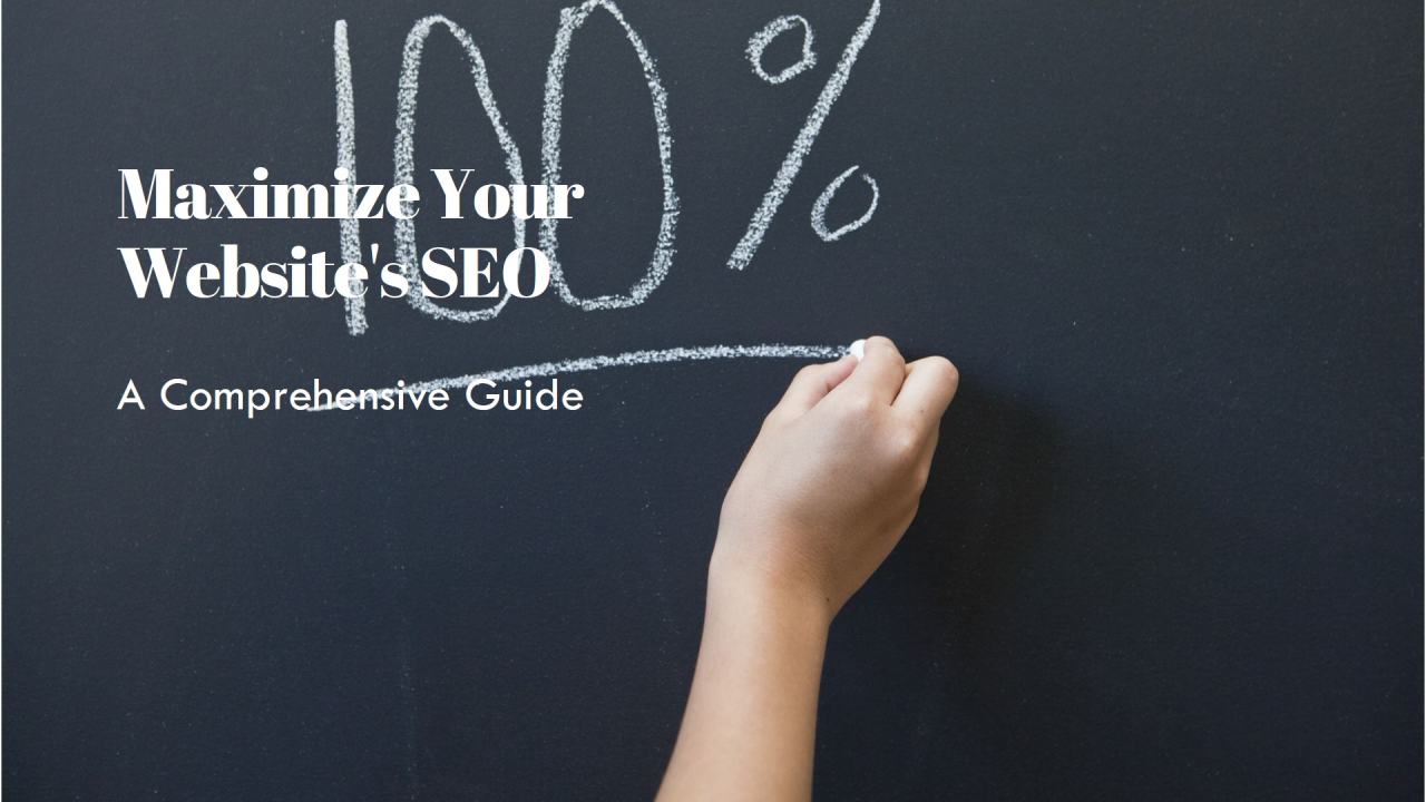 Maximizing Your Website's SEO Performance: A Comprehensive Guide Maximizing Your Website's SEO Performance: A Comprehensive Guide