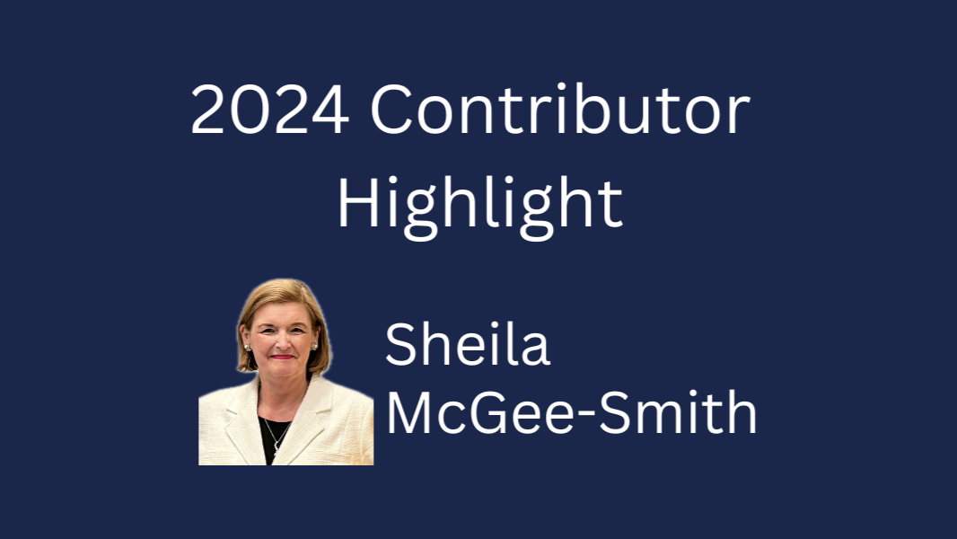 2024 Contributor Highlight: Sheila McGee-Smith 2024 Contributor Highlight: Sheila McGee-Smith