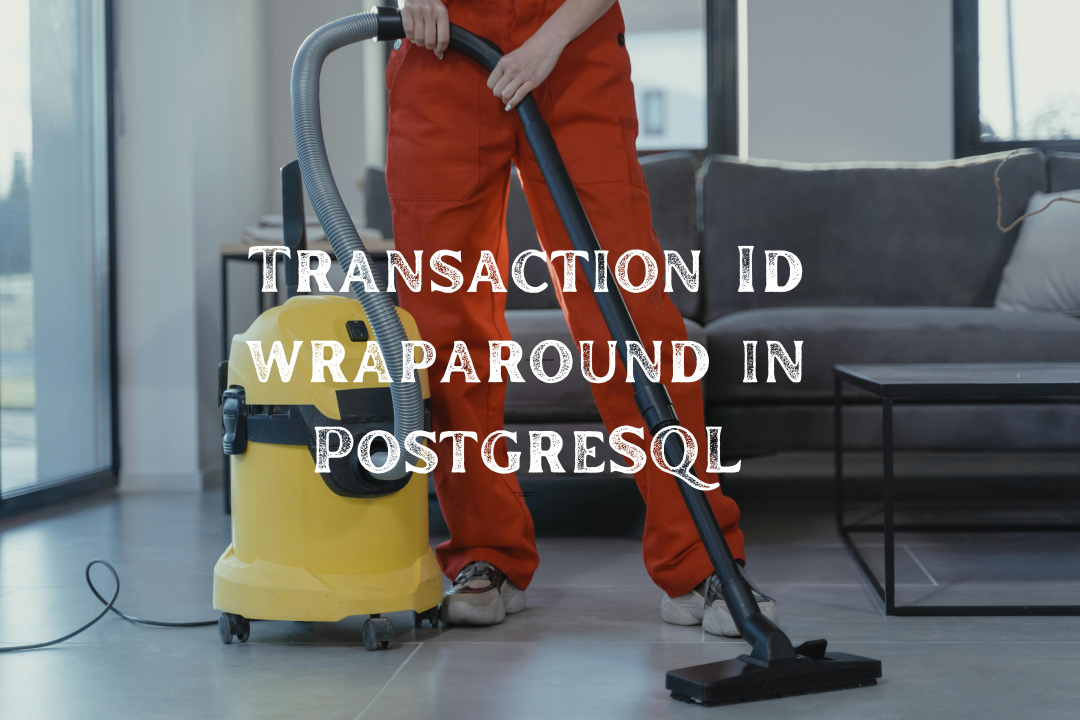 How Transaction Id wraparound in PostgreSQL can cause a database outage How Transaction Id wraparound in PostgreSQL can cause a database outage