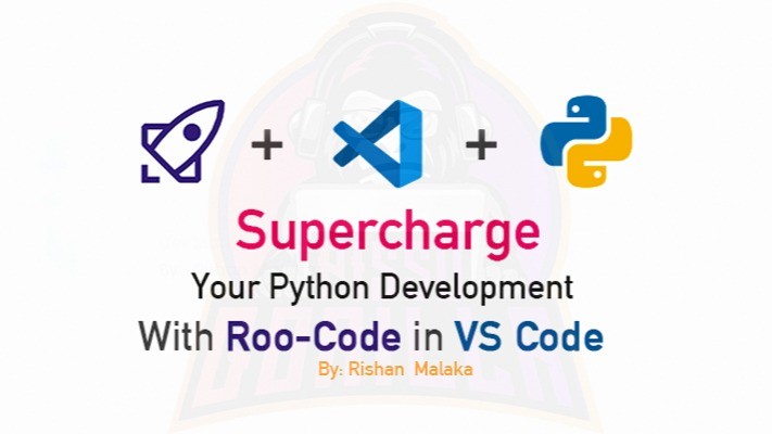 Supercharge Your Python Development with Roo Code in VS Code Supercharge Your Python Development with Roo Code in VS Code