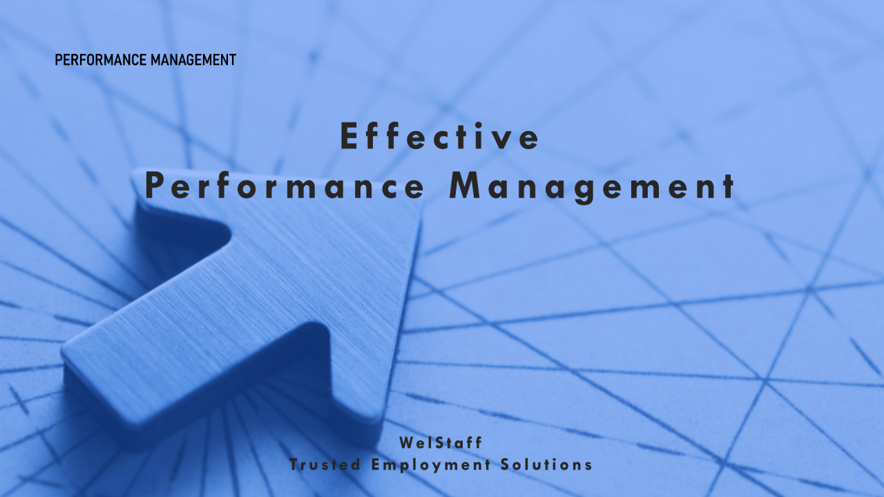 Effective Performance Management Effective Performance Management