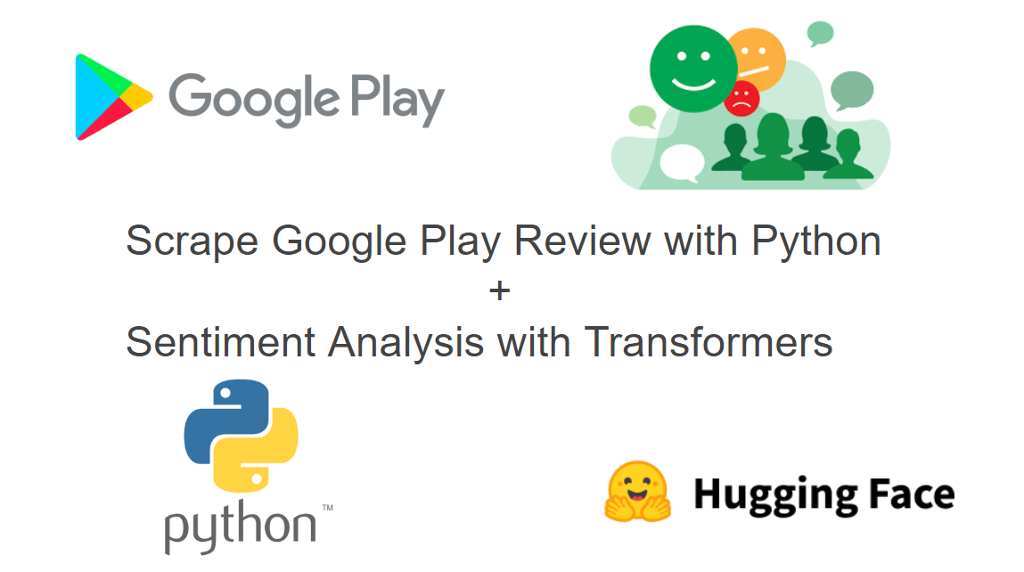Scrape Google Play Reviews and Run Sentiment Analysis using Python and ... Scrape Google Play Reviews and Run Sentiment Analysis using Python and ...