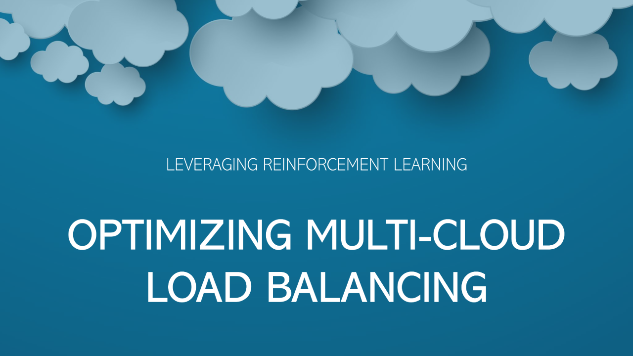 Leveraging Reinforcement Learning for Dynamic Load Balancing in Multi ... Leveraging Reinforcement Learning for Dynamic Load Balancing in Multi ...