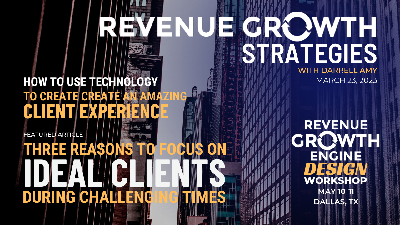 Revenue Growth Strategies with Darrell Amy 3.23.2023 Revenue Growth Strategies with Darrell Amy 3.23.2023