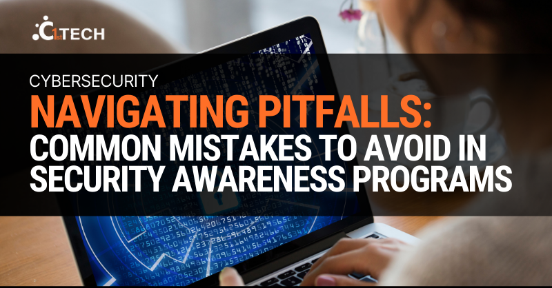 Navigating Pitfalls: Common Mistakes to Avoid in Security Awareness ... Navigating Pitfalls: Common Mistakes to Avoid in Security Awareness ...