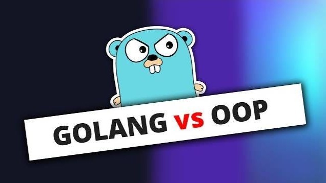 Object-Oriented Go: Applying OOP Principles in the Go Programming Language Object-Oriented Go: Applying OOP Principles in the Go Programming Language