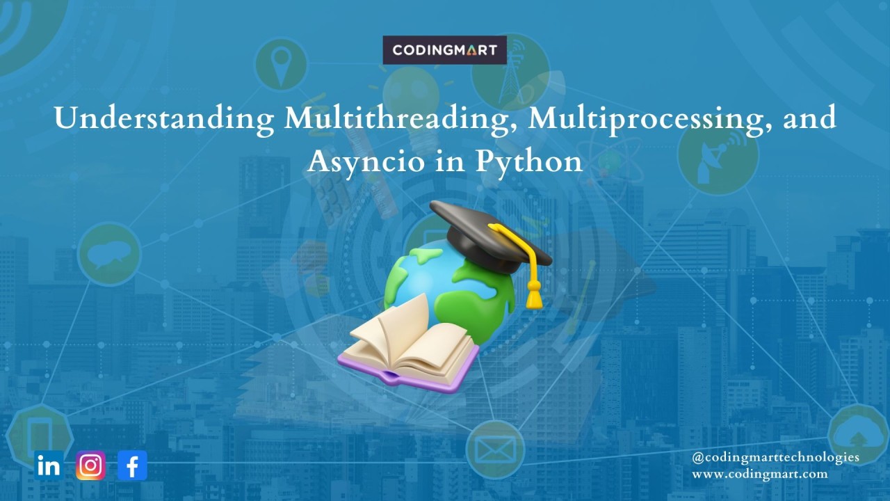 Understanding Multithreading, Multiprocessing, and Asyncio in Python Understanding Multithreading, Multiprocessing, and Asyncio in Python