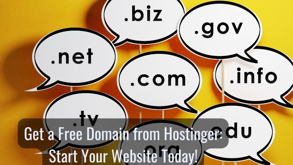 Get a Free Domain from Hostinger: Start Your Website Today! Get a Free Domain from Hostinger: Start Your Website Today!