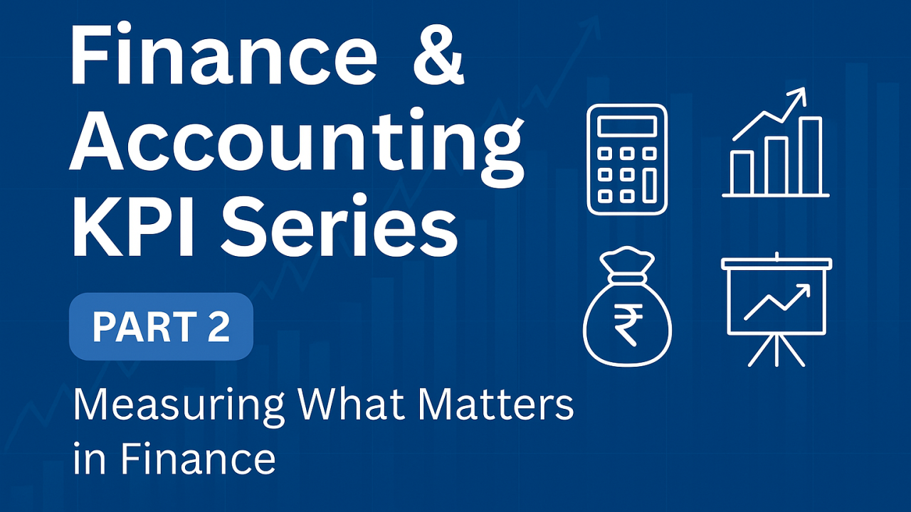 Unlocking Financial Excellence: Deep Dive into Finance & Accounting KPIs Unlocking Financial Excellence: Deep Dive into Finance & Accounting KPIs
