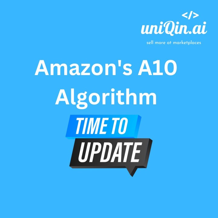 Understanding Amazon A10 Algorithm: How to Rank Higher on Amazon Understanding Amazon A10 Algorithm: How to Rank Higher on Amazon