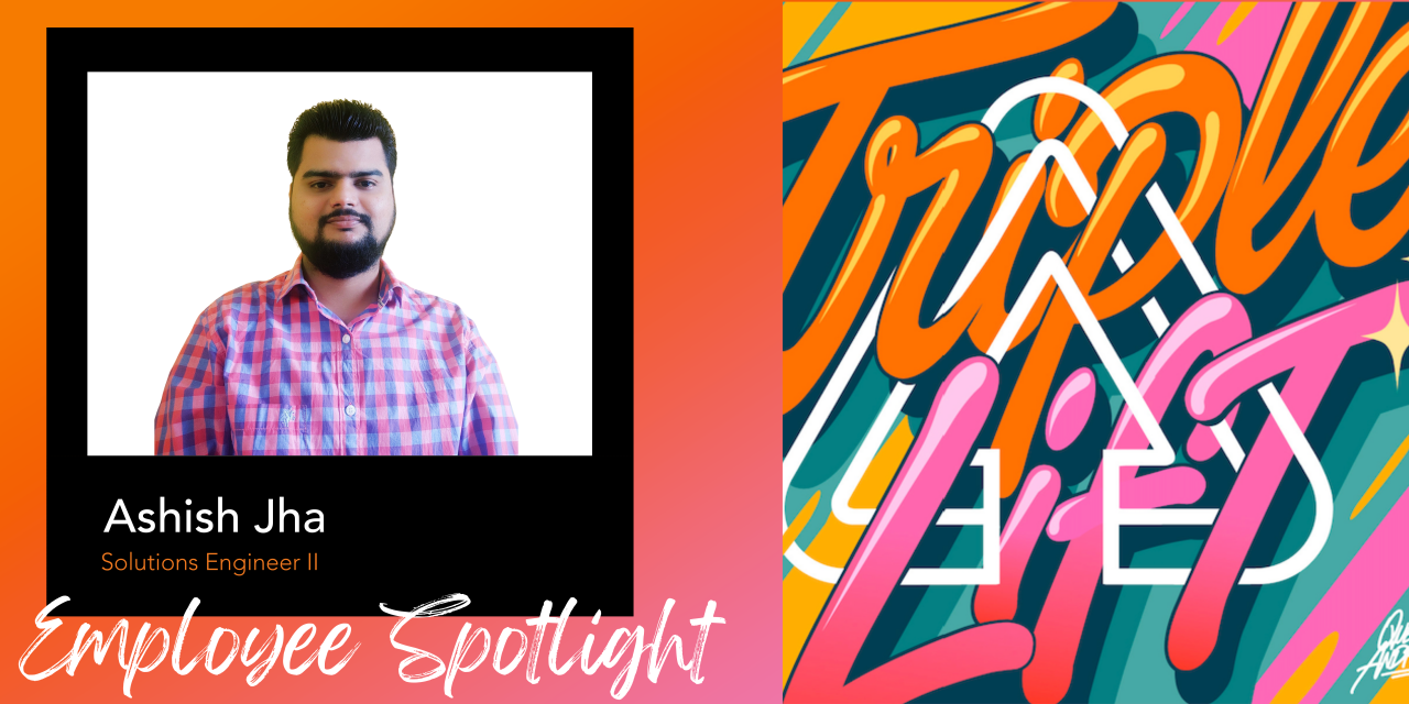 Employee Spotlight: Ashish Jha Employee Spotlight: Ashish Jha