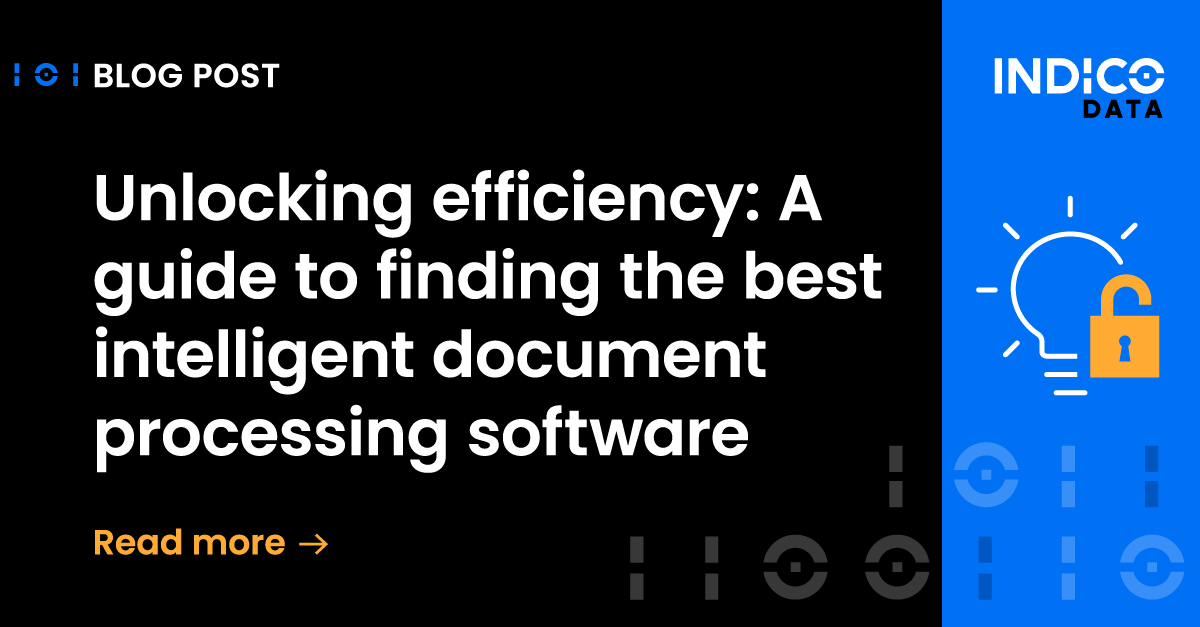 Unlocking efficiency: A guide to finding the best intelligent document ... Unlocking efficiency: A guide to finding the best intelligent document ...
