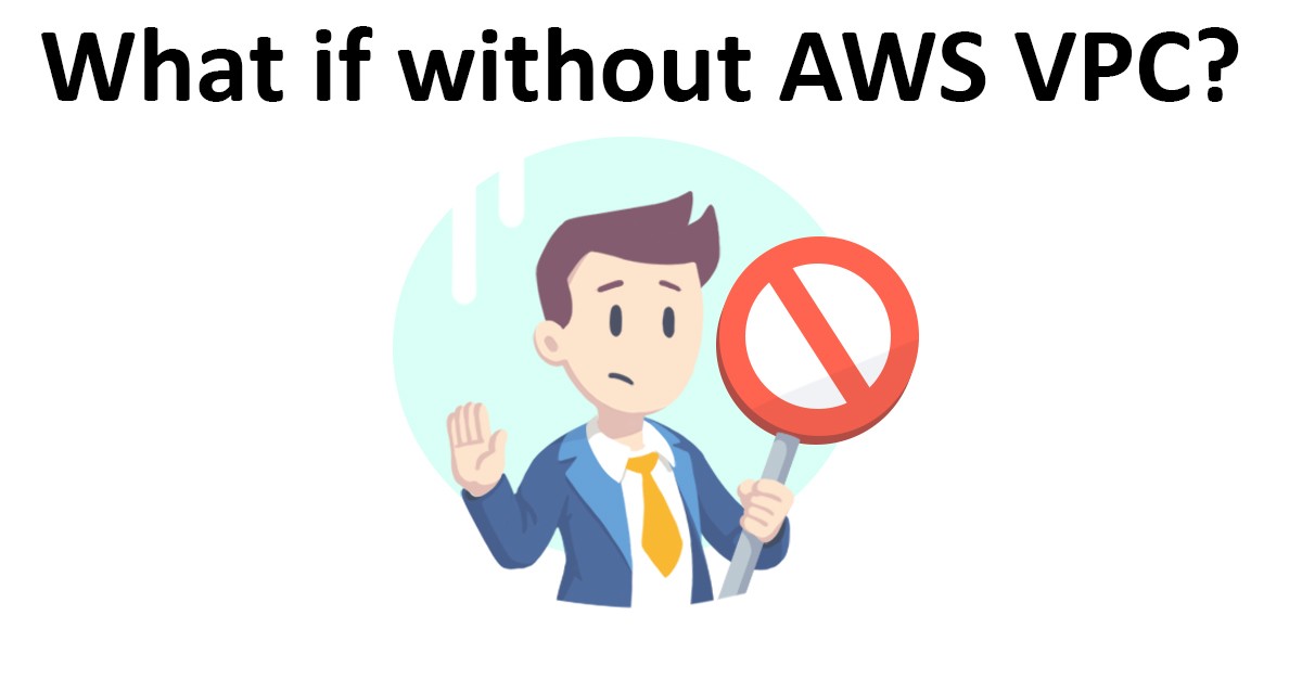 AWS - Virtual Private Cloud (VPC) AWS - Virtual Private Cloud (VPC)