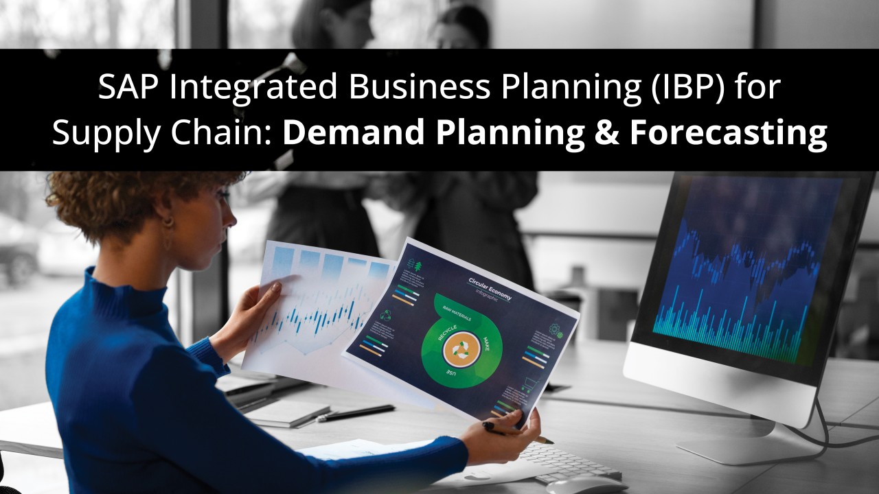 SAP Integrated Business Planning (IBP) for Supply Chain: Demand ... SAP Integrated Business Planning (IBP) for Supply Chain: Demand ...