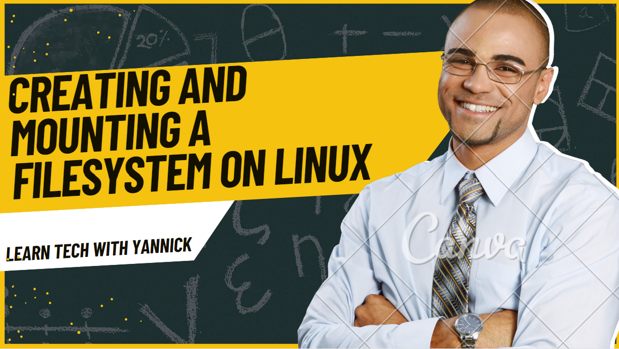 Creating and Mounting a Filesystem on Linux: Step-by-Step Guide Creating and Mounting a Filesystem on Linux: Step-by-Step Guide