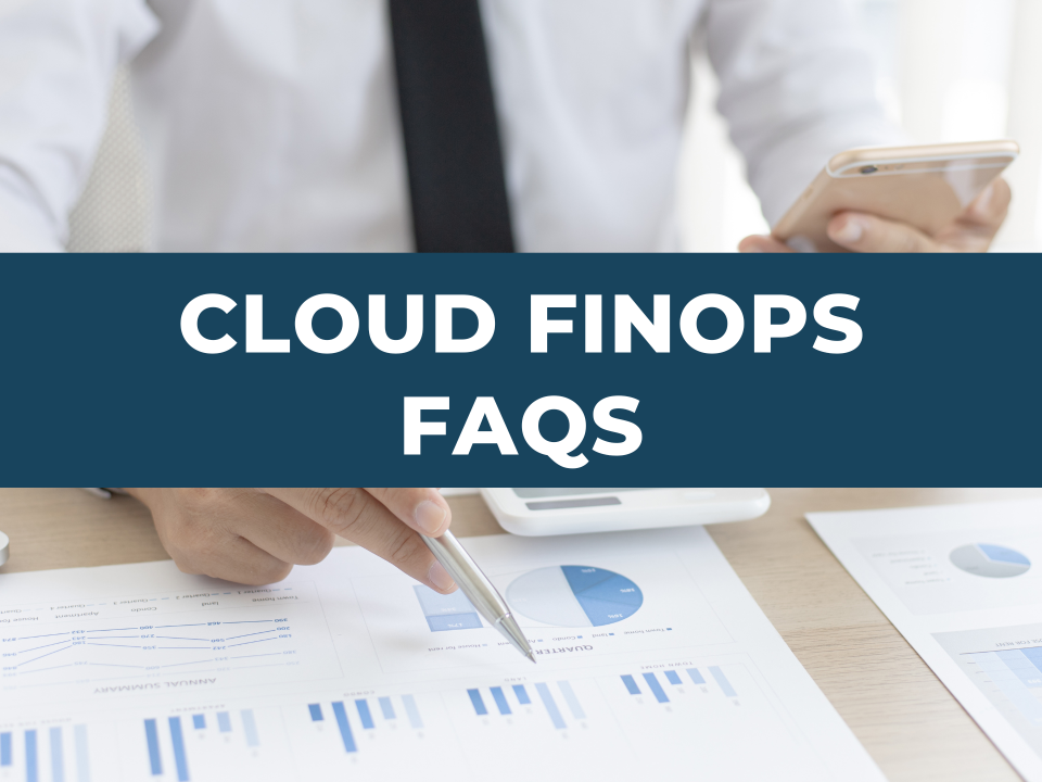 Cloud FinOps FAQs | Amadis Technologies Cloud FinOps FAQs | Amadis Technologies