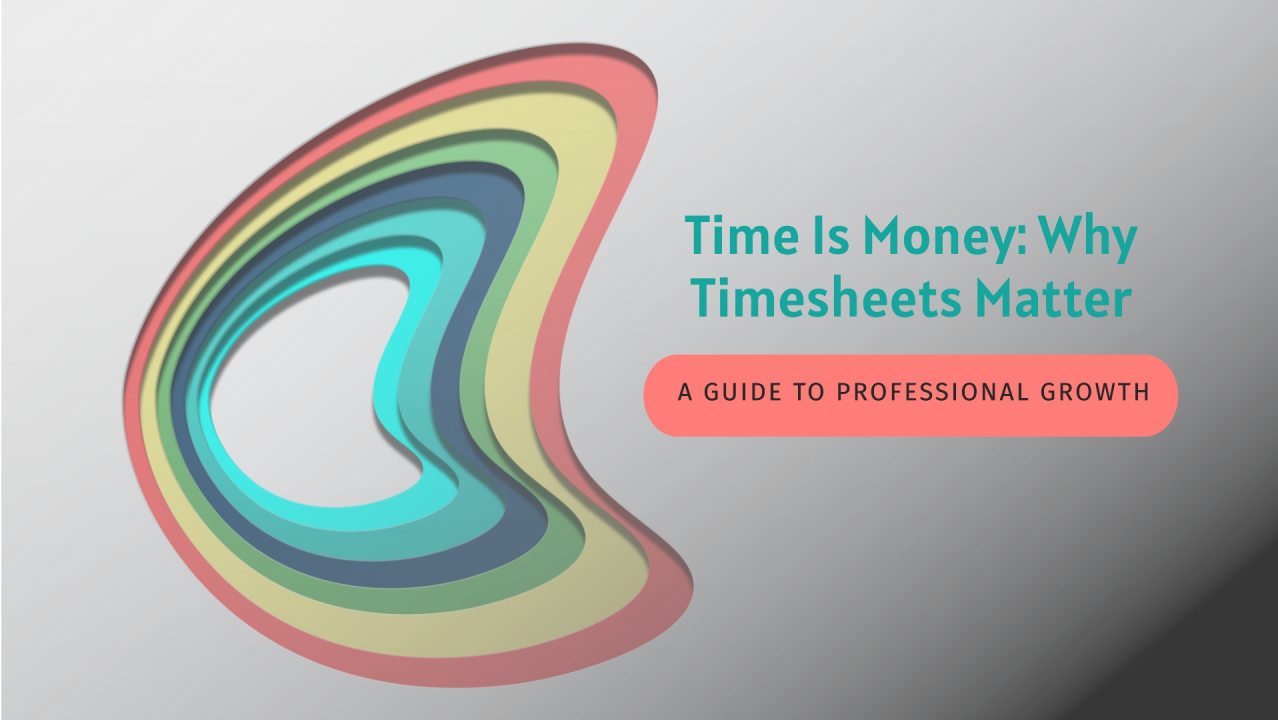 The Importance of Timesheets in the Corporate World: A Tool for ... The Importance of Timesheets in the Corporate World: A Tool for ...