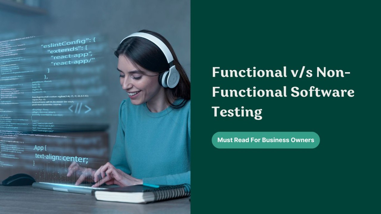 Functional vs non-functional software testing Functional vs non-functional software testing