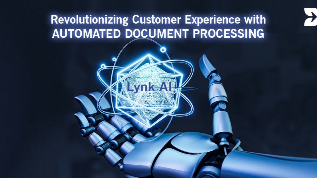 Revolutionizing Customer Experience with Automated Document Processing Revolutionizing Customer Experience with Automated Document Processing